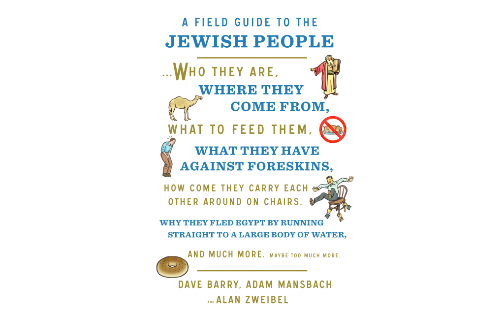 ‘A Field Guide to the Jewish People’ by Dave Barry, Adam Mansbach ...