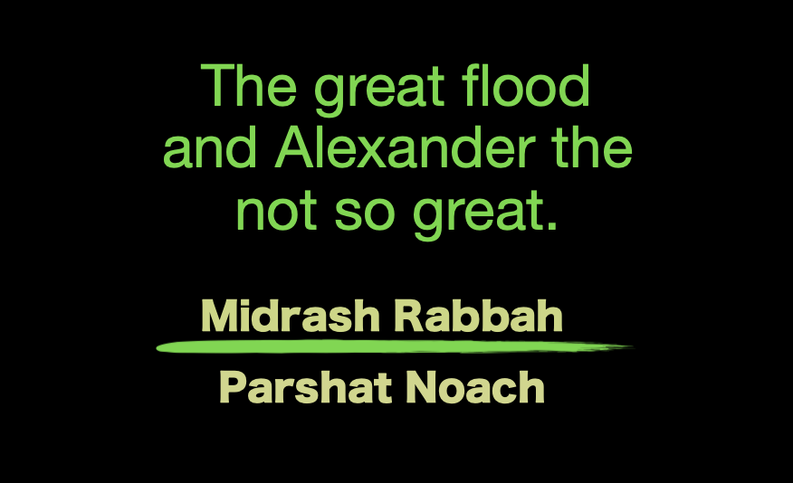 The Blogs: The great flood and Alexander the not so great | Yoni ...