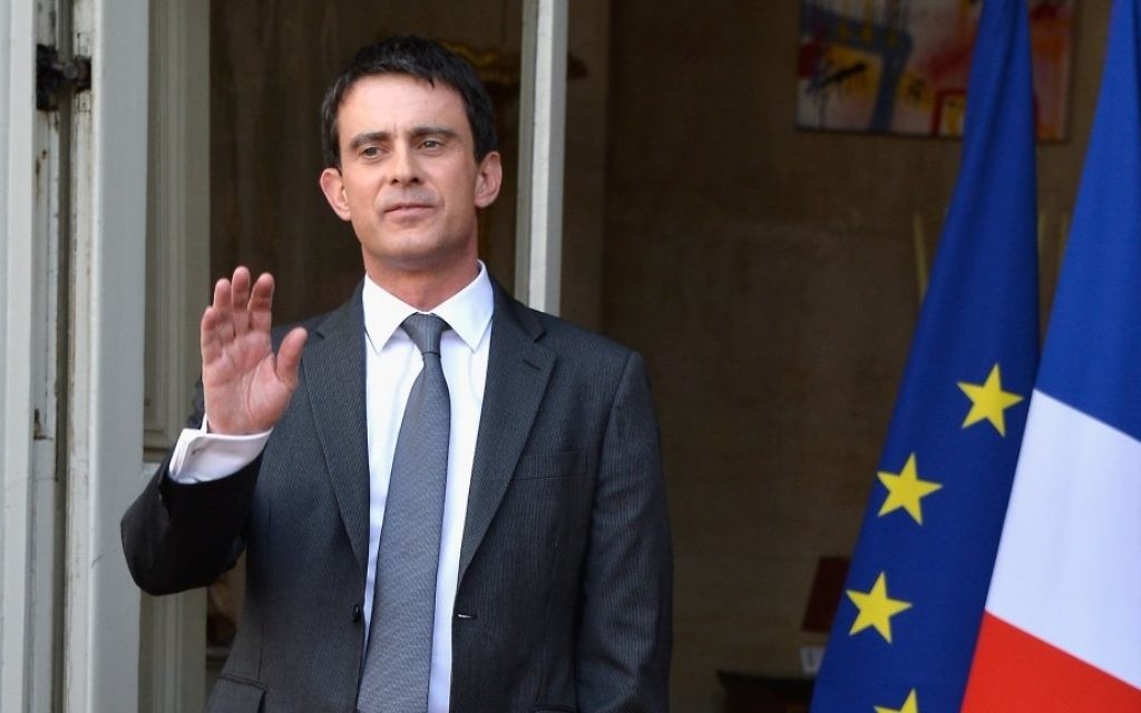 Manuel Valls, candidat à la présidentielle de 2017 - The Times of Israël